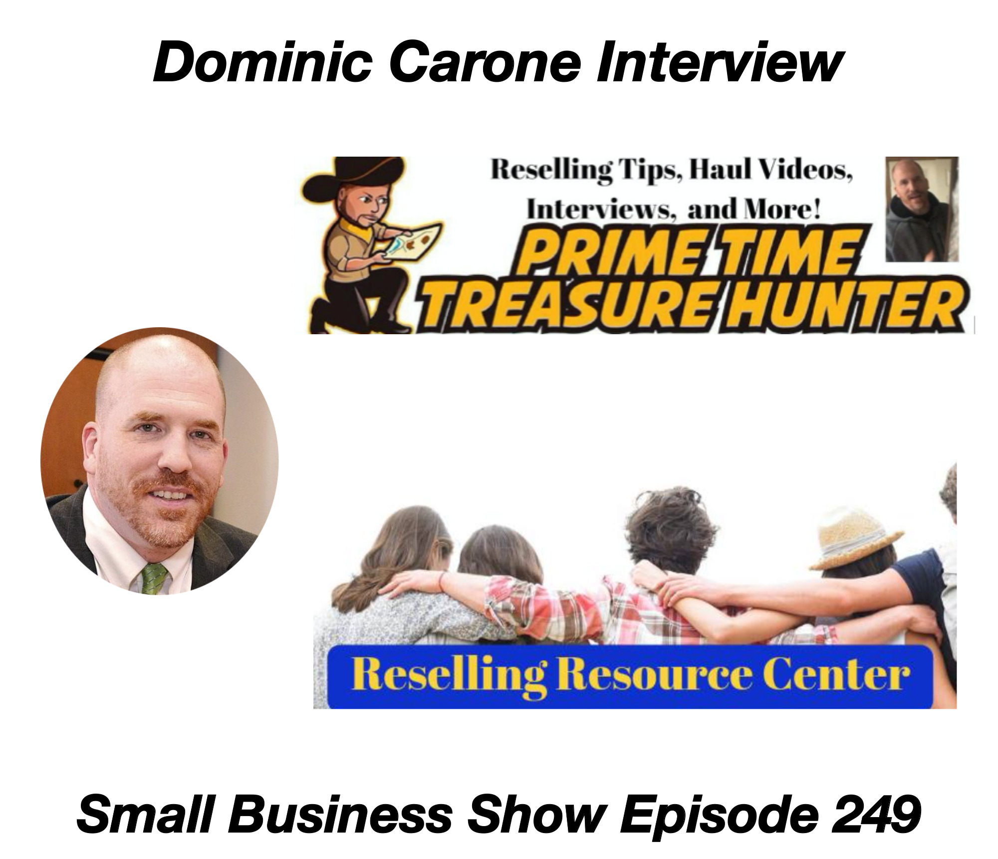 Interview with Prime Time Treasure Hunter - Small Business Show 249 ...